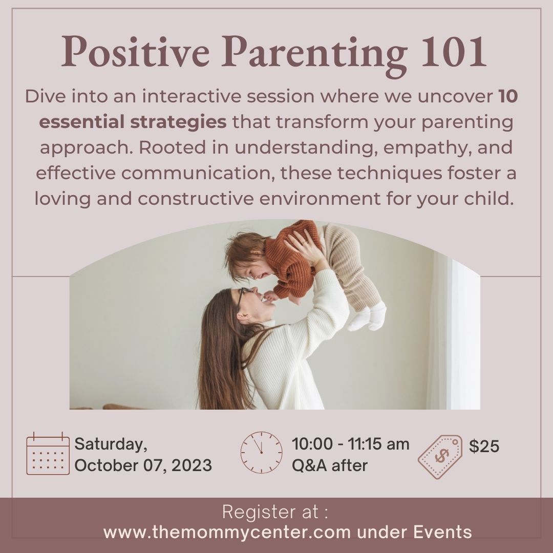 Positive Parenting 101 Class - The Mommy Center